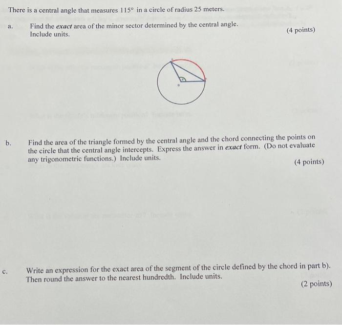 Solved there is a central angle that measures 115° in a | Chegg.com