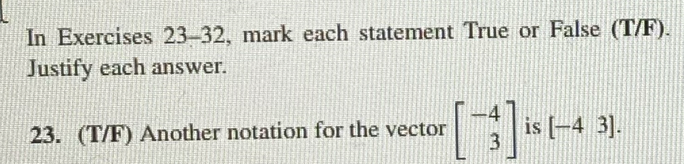 Solved In Exercises 23-32, ﻿mark each statement True or | Chegg.com