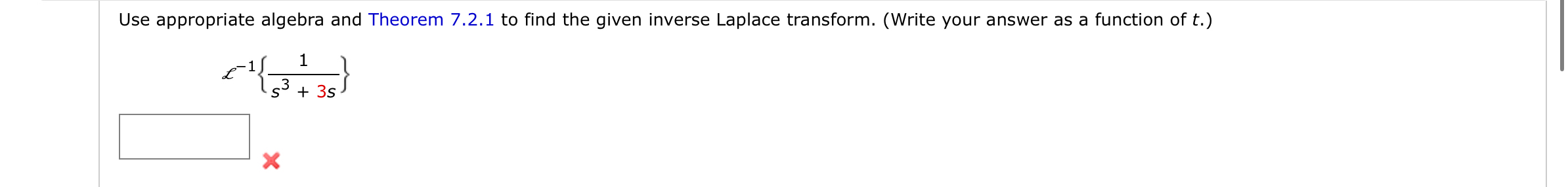 Solved by an EXPERT Use appropriate algebra and Theorem 7.2.1 ﻿to find | Chegg.com