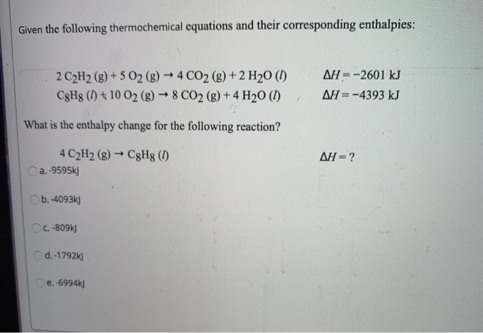 Solved Given The Following Thermochemical Equations And