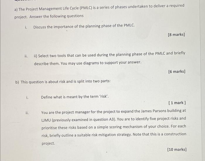 Solved a) The Project Management Life Cycle (PMLC) is a | Chegg.com