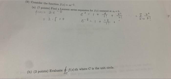 Solved (9) Consider the function () - 1 (a) (7 points) Find | Chegg.com