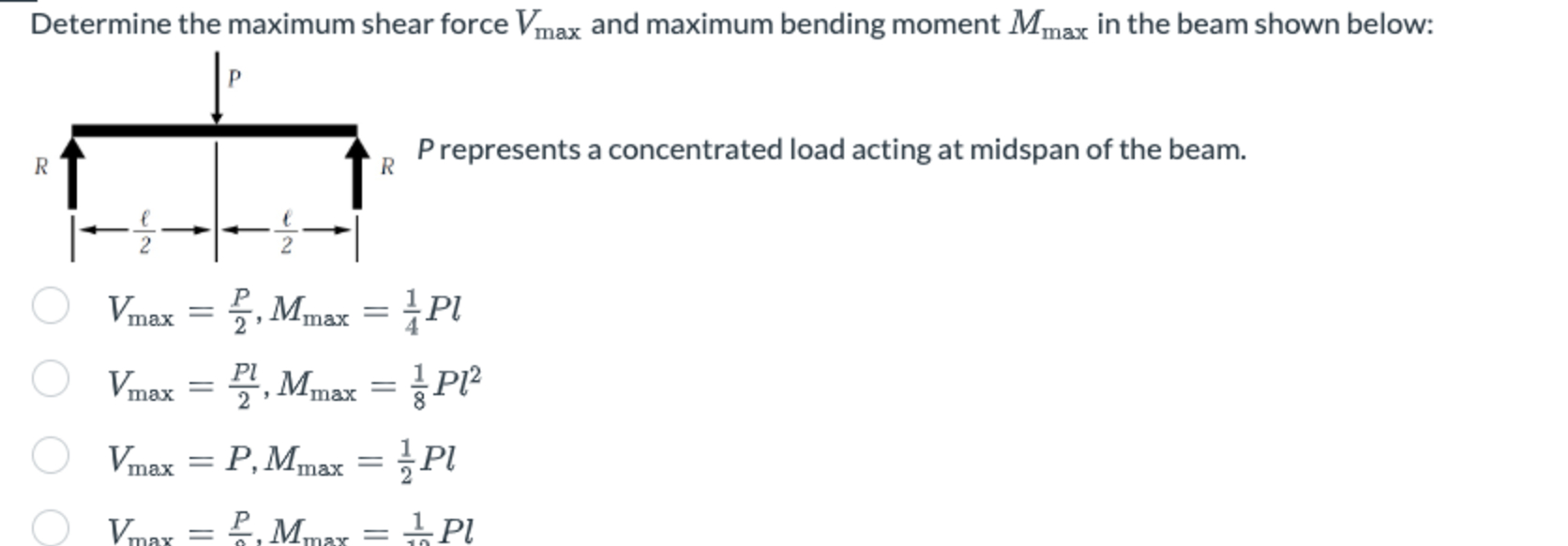 Solved Determine the maximum shear force Vmax ﻿and maximum | Chegg.com