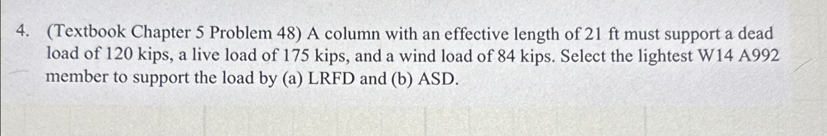 Solved (Textbook Chapter 5 ﻿Problem 48) ﻿A column with an | Chegg.com