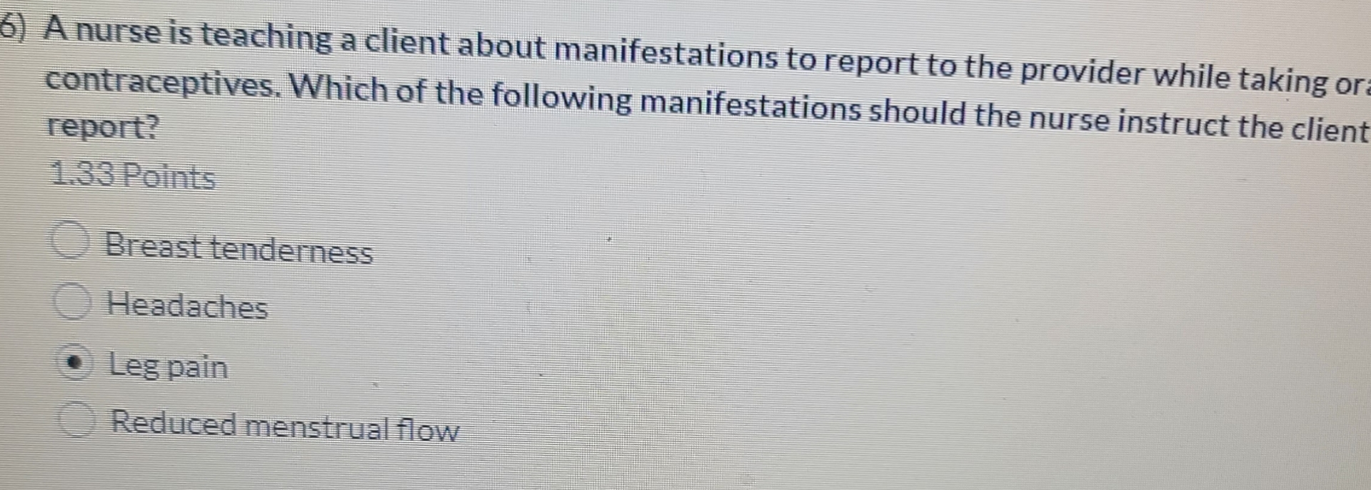 Solved A Nurse Is Teaching A Client About Manifestations To Chegg