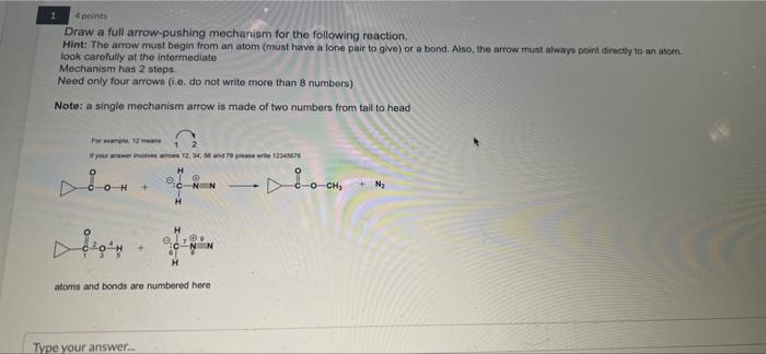 Solved 1 4 points Draw a full arrow-pushing mechanism for | Chegg.com