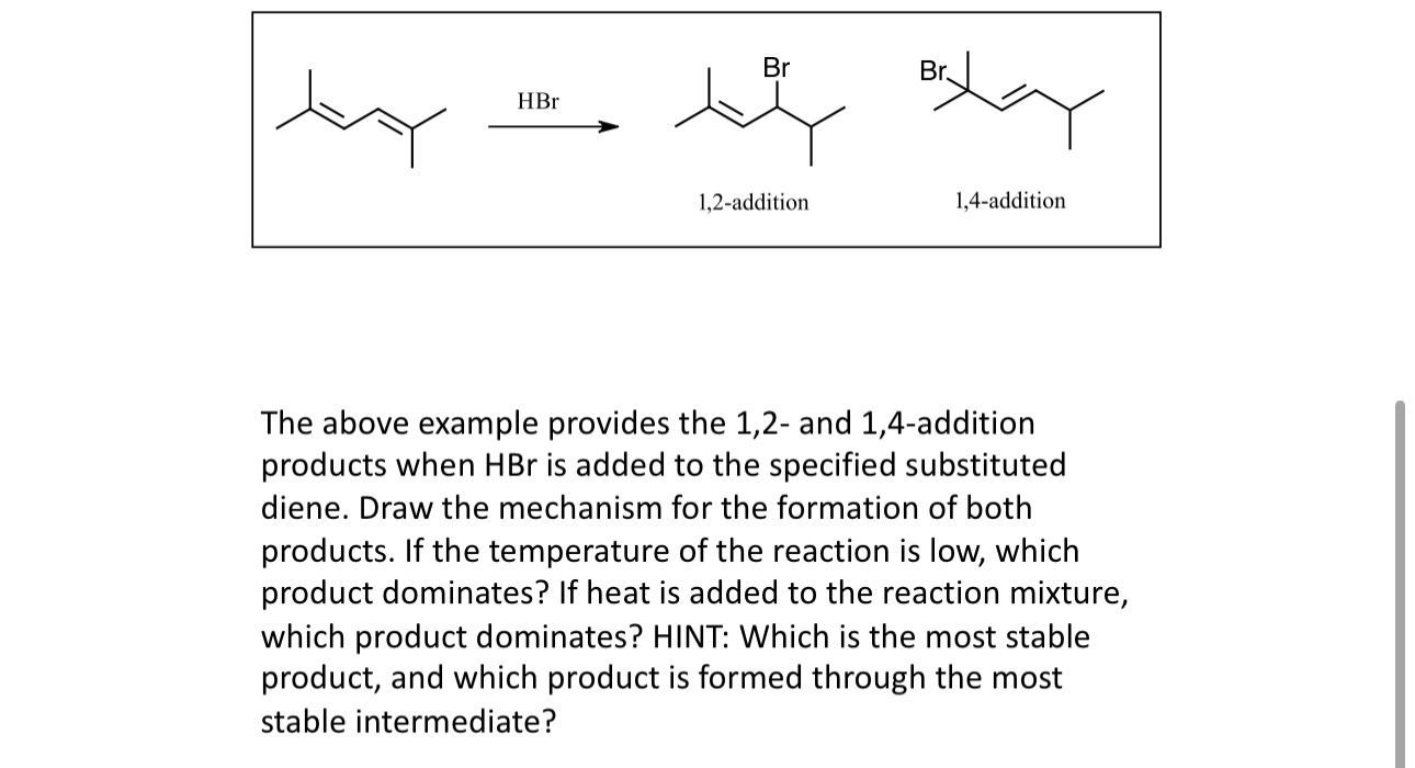 Solved The above example provides the 1,2- ﻿and 1,4-addition | Chegg.com