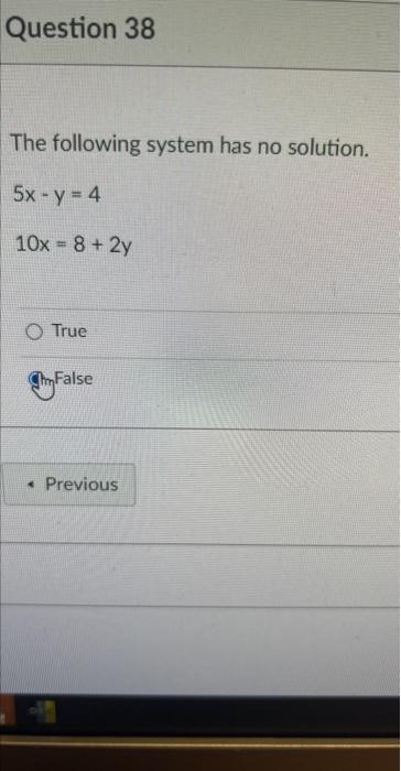 Solved The following system has no solution. 5x−y=410x=8+2y | Chegg.com