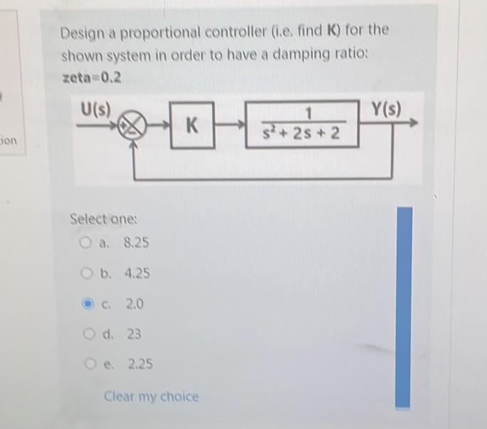 Solved Design a proportional controller (i.e. find K ) for | Chegg.com