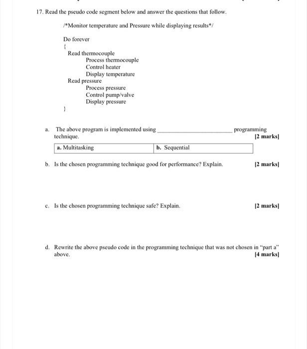 Solved 17. Read the pseudo code segment below and answer the | Chegg.com