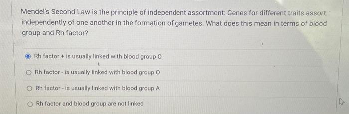 Solved Mendel's Second Law is the principle of independent | Chegg.com
