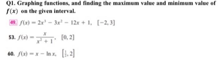 Solved Q1. Graphing functions, and finding the maximum value | Chegg.com