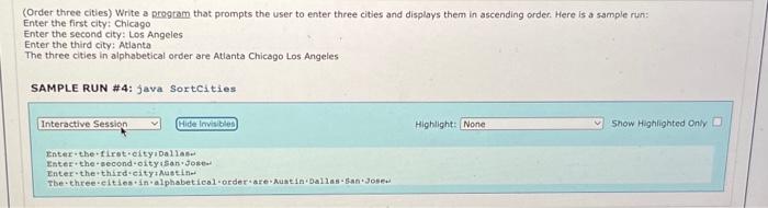 Solved (Order three cities) Write a progtam that prompts the | Chegg.com