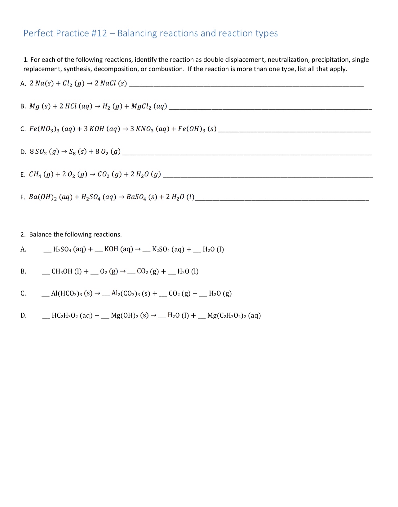 Solved Perfect Practice #12 - ﻿Balancing reactions and | Chegg.com