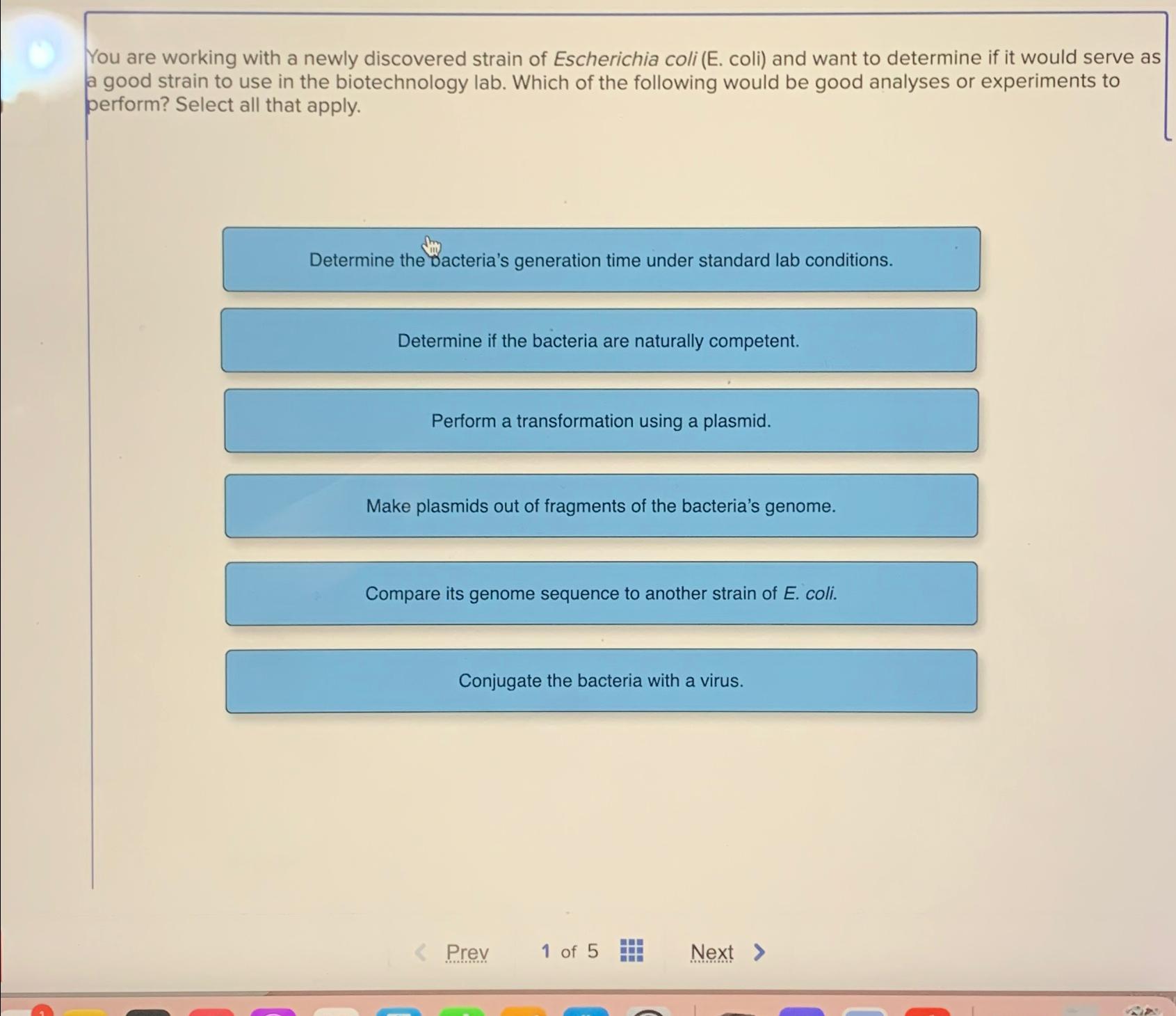 Solved You are working with a newly discovered strain of | Chegg.com