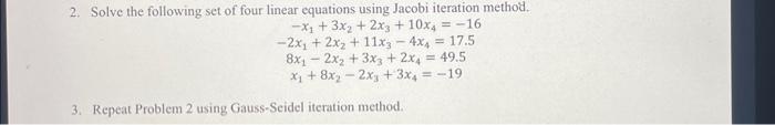 Solved 2. Solve the following set of four linear equations | Chegg.com
