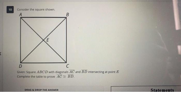 Solved 10 Consider the square shown. A B (E D C Given: | Chegg.com