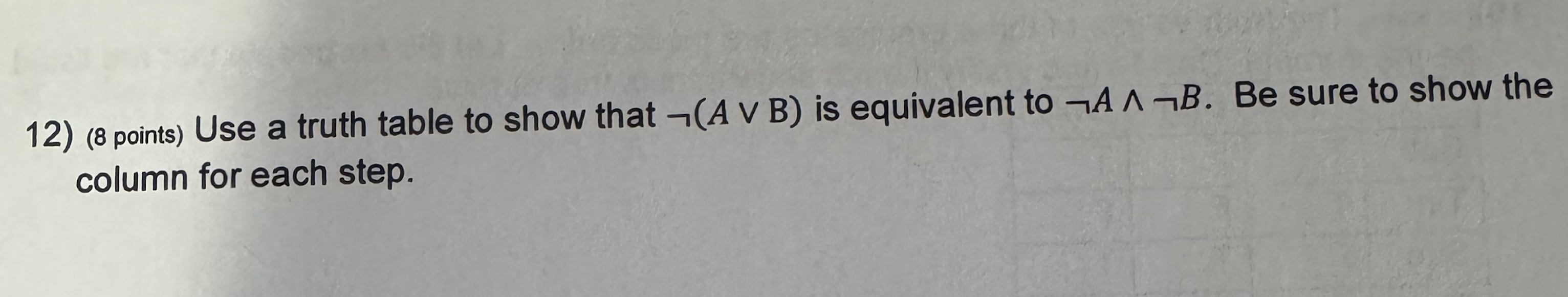 Solved (8 ﻿points) ﻿Use a truth table to show that ) ﻿is | Chegg.com