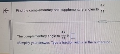Solved Find the complementary and supplementary angles to | Chegg.com