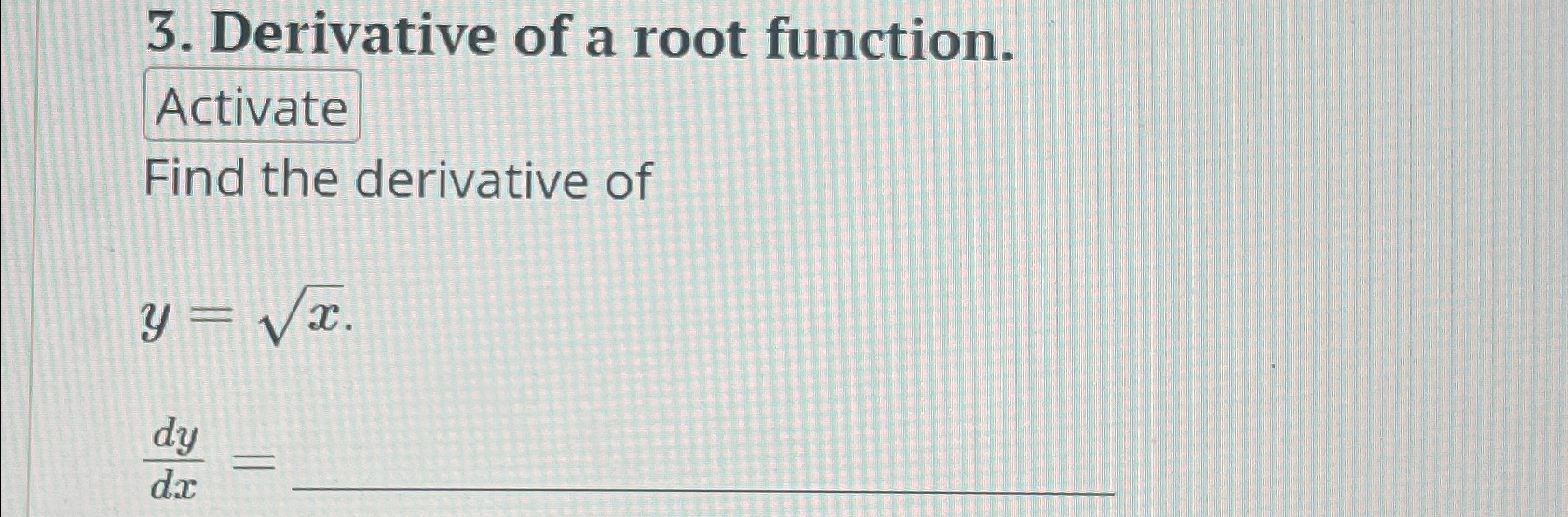Solved Derivative Of A Root Function Activatefind The