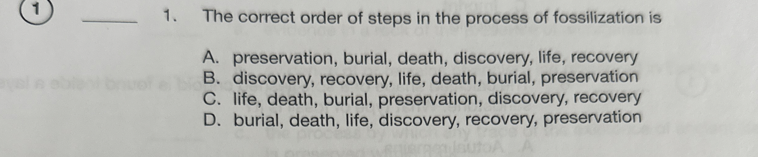 Solved (1)q, 1. ﻿The correct order of steps in the process | Chegg.com