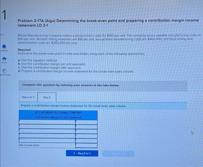 Solved 1 Problem 3-17A (Algo) Determining the break-even | Chegg.com