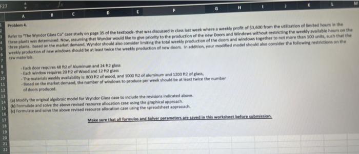 Problem 4.Refer to "The Wyndor Glass Co" case study | Chegg.com