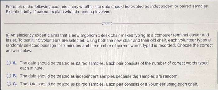 Solved For each of the following scenarios, say whether the | Chegg.com