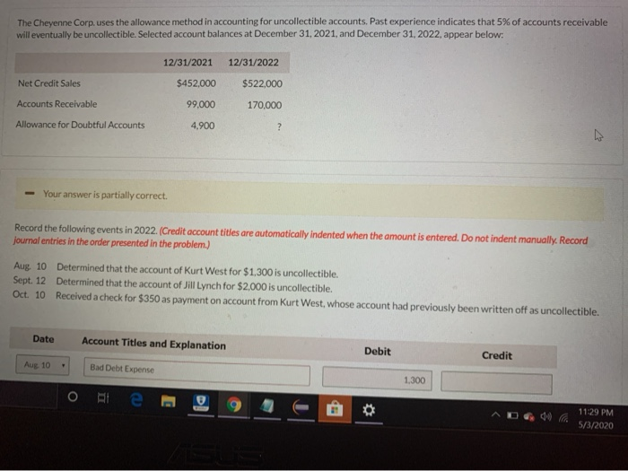 Solved The Cheyenne Corp.uses the allowance method in | Chegg.com