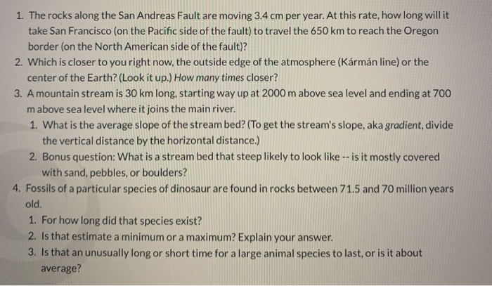 Solved 1. The rocks along the San Andreas Fault are moving | Chegg.com