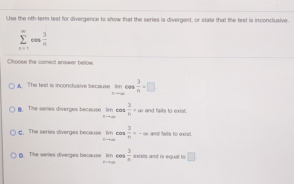 Solved Use the nth-term test for divergence to show that the | Chegg.com