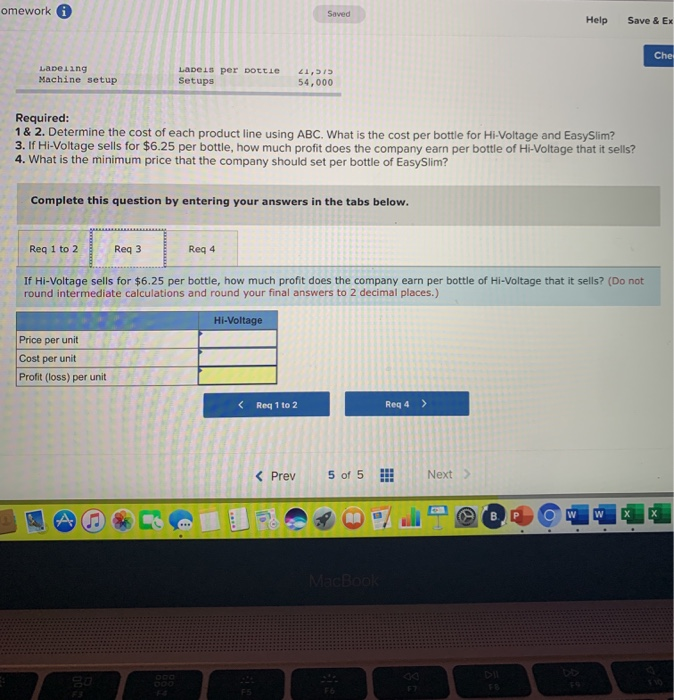 Solved lomework i Saved Problem 17-4A Evaluating product | Chegg.com