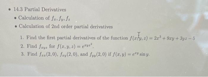 Solved 14.3 Partial Derivatives - Calculation of fx,fy,fz - | Chegg.com