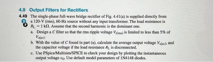9 Output Filters for Rectifiers 49 The single-phase | Chegg.com