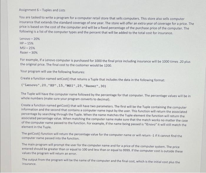 Solved Assignment 6- Tuples and Lists You are tasked to | Chegg.com