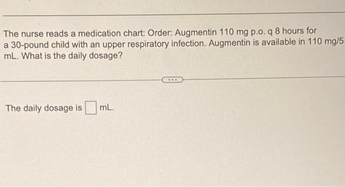 Solved The nurse reads a medication chart: Order: Augmentin | Chegg.com