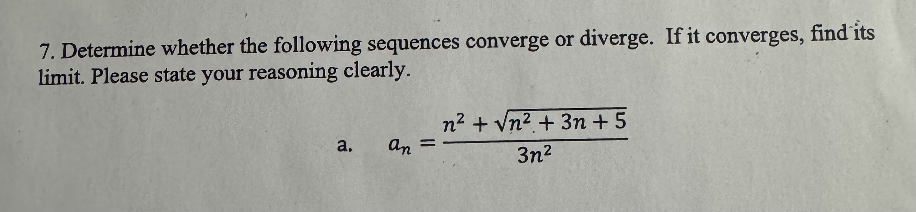 Solved Determine whether the following sequences converge or | Chegg.com
