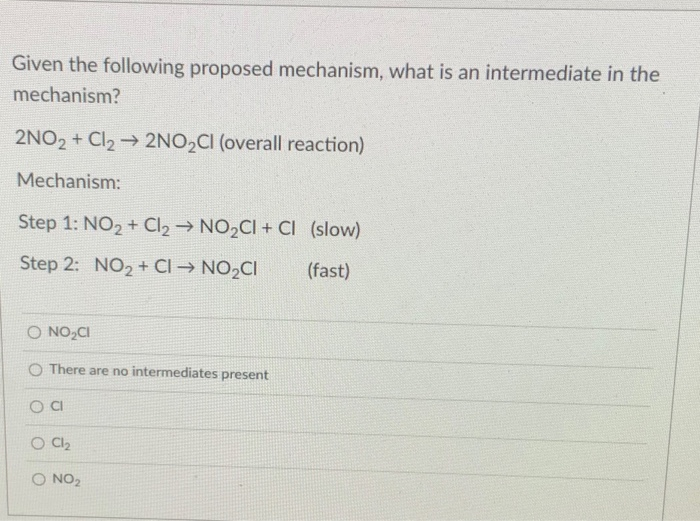 Solved Given the following proposed mechanism, what is an | Chegg.com