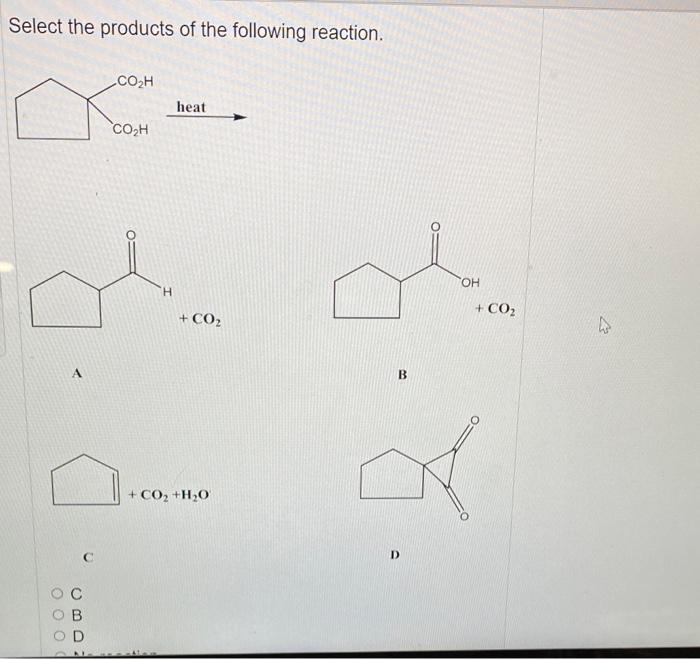 Solved Select the products of the following reaction. CO2H | Chegg.com
