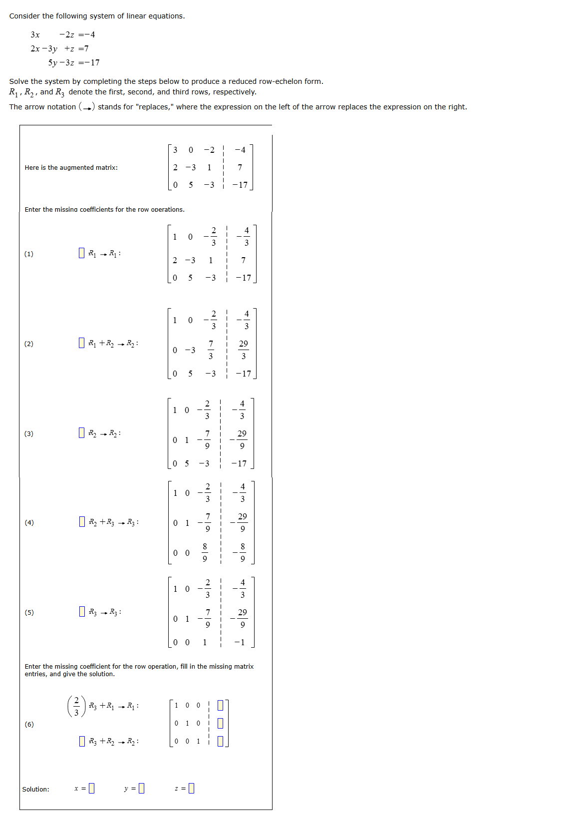 Solved 3x,-2z=-4 2x-3y+z=7 5y-3z=-17 ﻿Solve the system by | Chegg.com