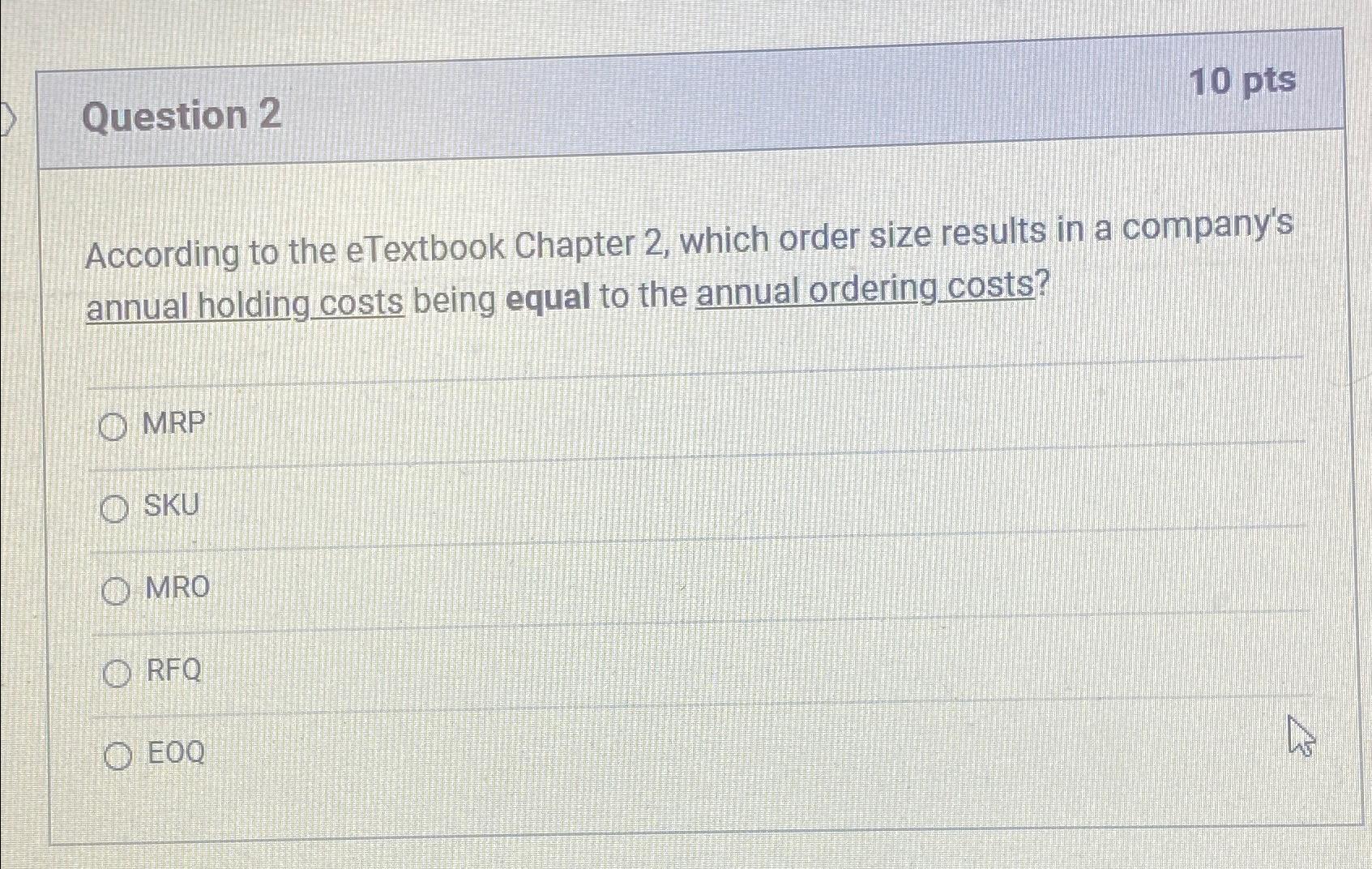 Solved Question 210ptsAccording to the eTextbook Chapter 2 , | Chegg.com