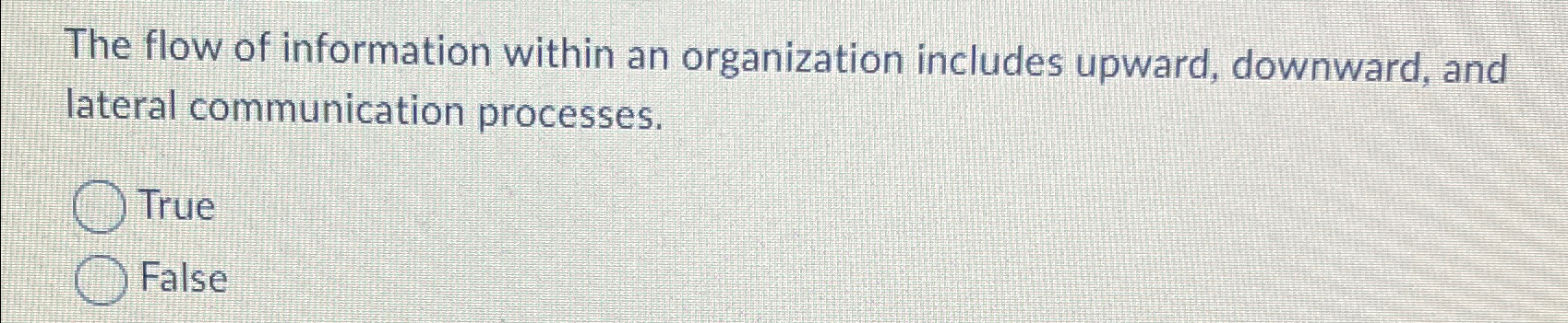 Solved The flow of information within an organization | Chegg.com