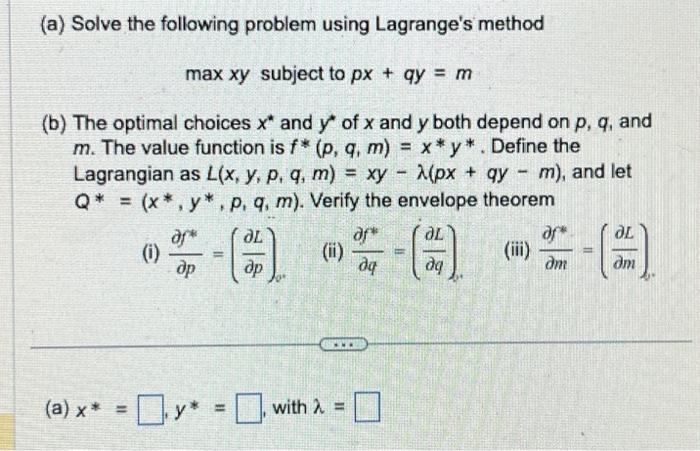 Solved (a) Solve the following problem using Lagrange's | Chegg.com