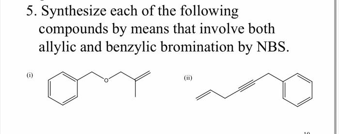 Solved 5. Synthesize each of the following compounds by | Chegg.com