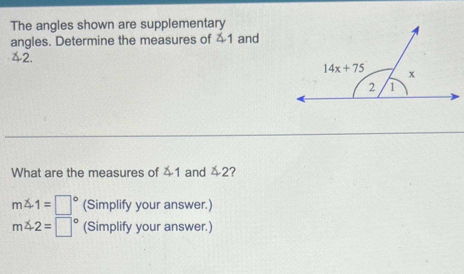 Solved The angles shown are supplementary angles | Chegg.com