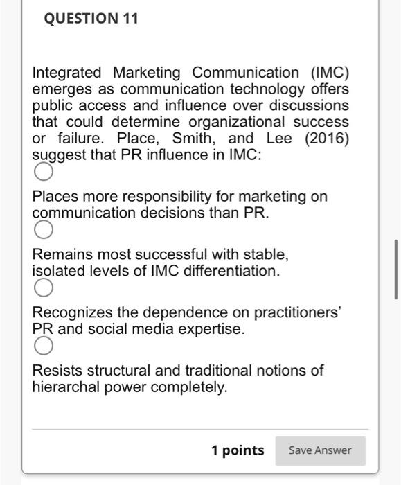 Integrated Marketing Communication (IMC) emerges as | Chegg.com