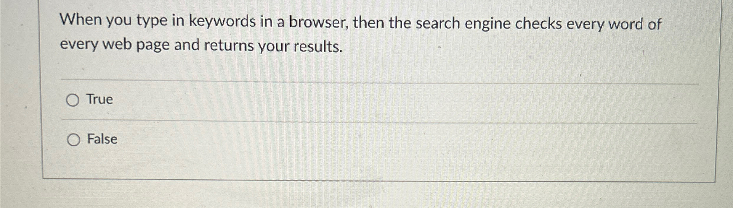 Solved When you type in keywords in a browser, then the | Chegg.com