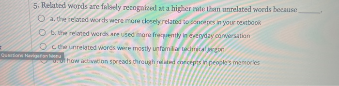 Solved 5. Related words are falsely recognized at a higher | Chegg.com