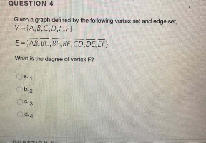 Solved QUESTION 27 Let G be a connected graph having the | Chegg.com
