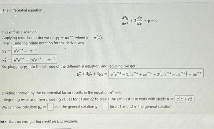 Solved The differential equation has e as a solution. | Chegg.com